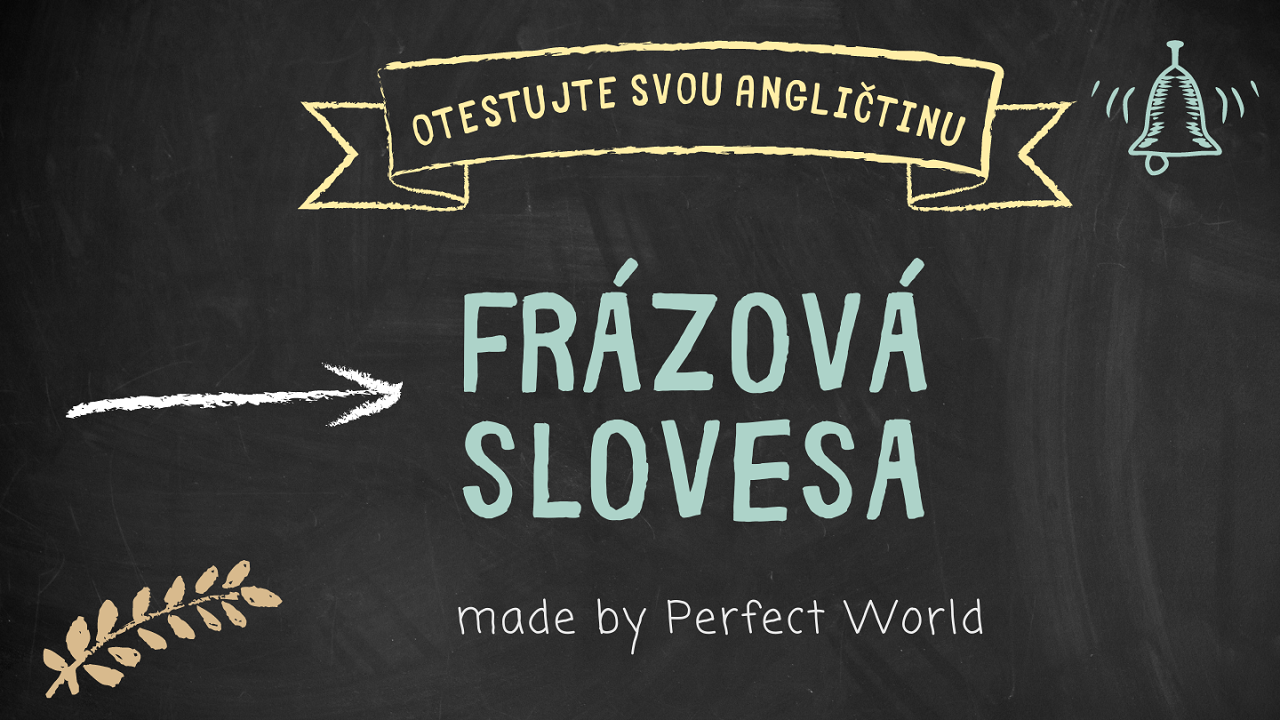 Frázová slovesa v angličtině - otestujte své znalosti | Stream