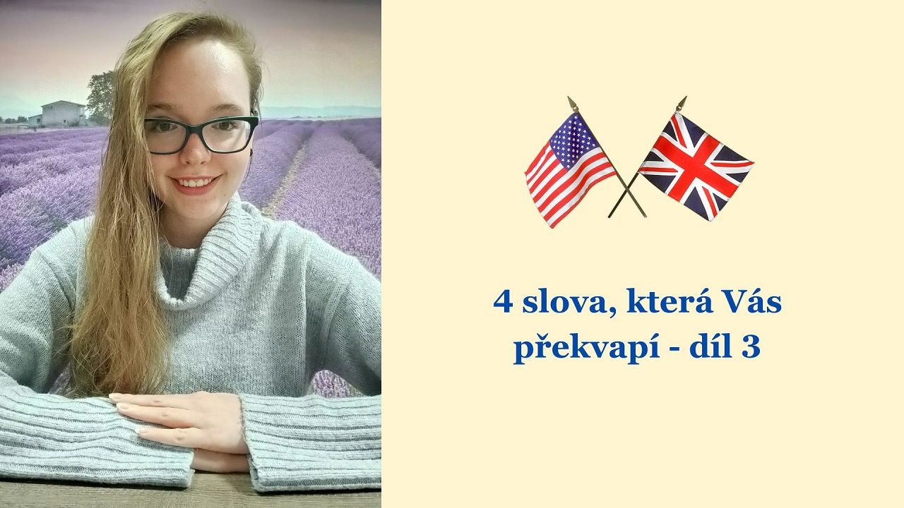 4 anglická slovíčka, která vás překvapí | Stream